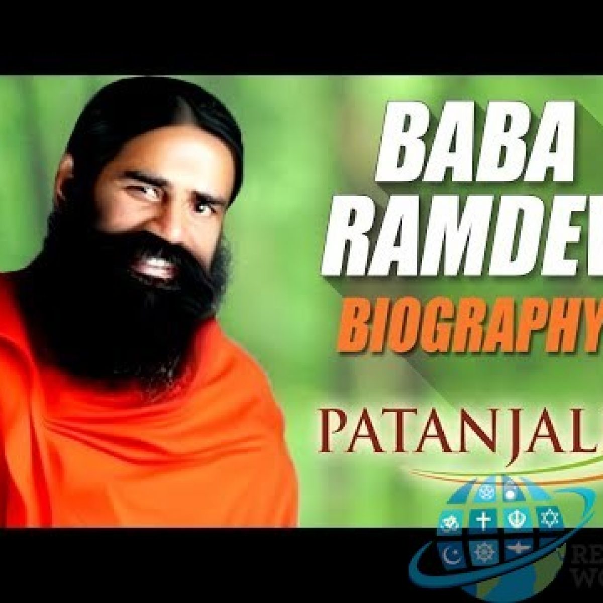 Swami RAMDEV BIOGRAPHY (BABA RAMDEV) | RISE OF PATANJALI