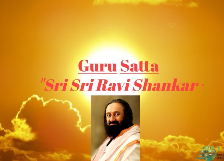 Guru Satta by Sri Sri Ravi Shankar on Gurupurnima